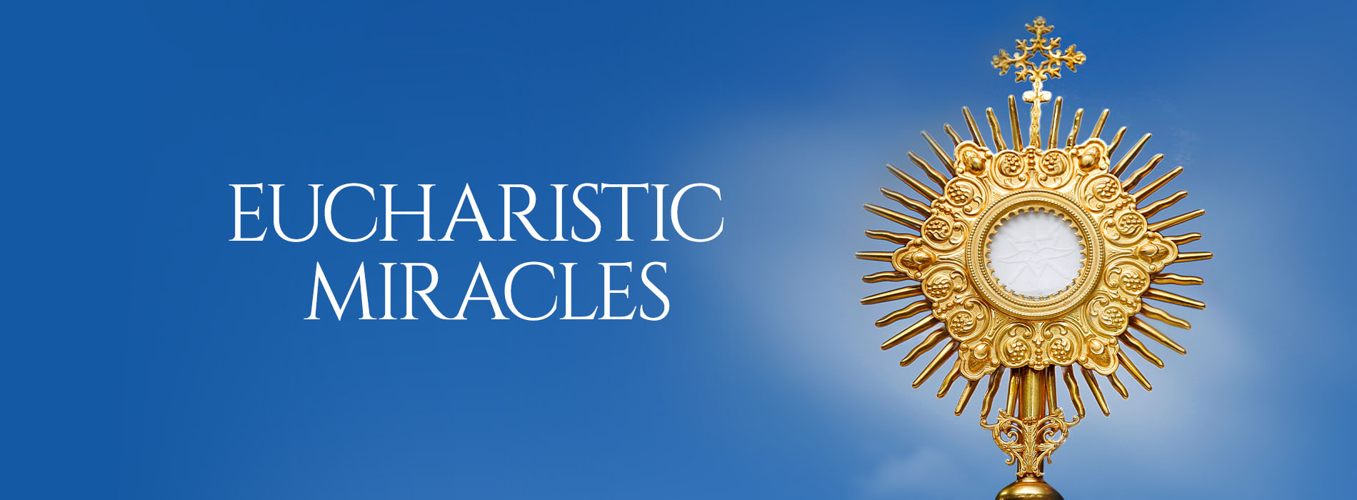 Eucharistic Miracles | EWTN